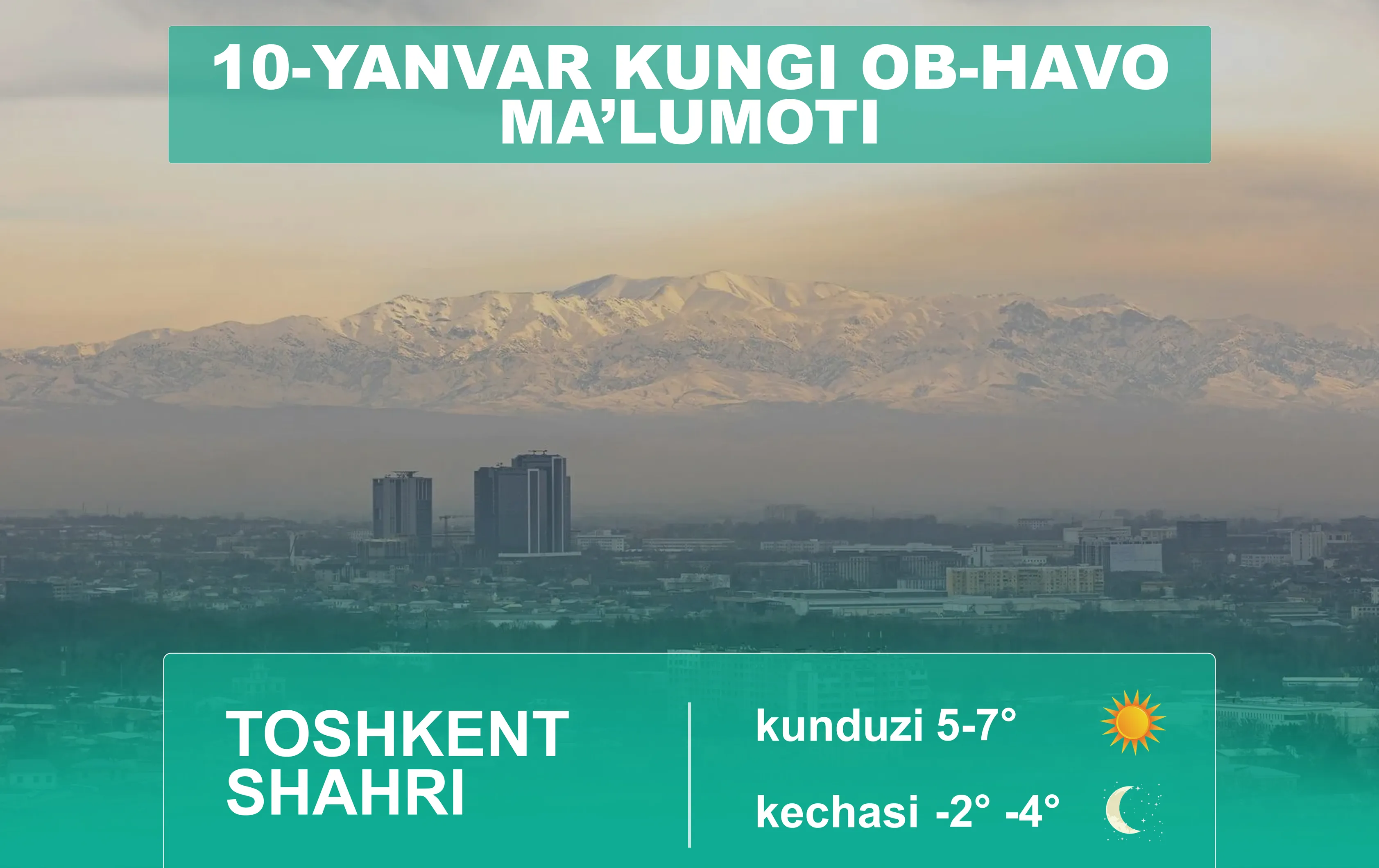 10-yanvar kuni ob-havo qanday bo‘ladi?