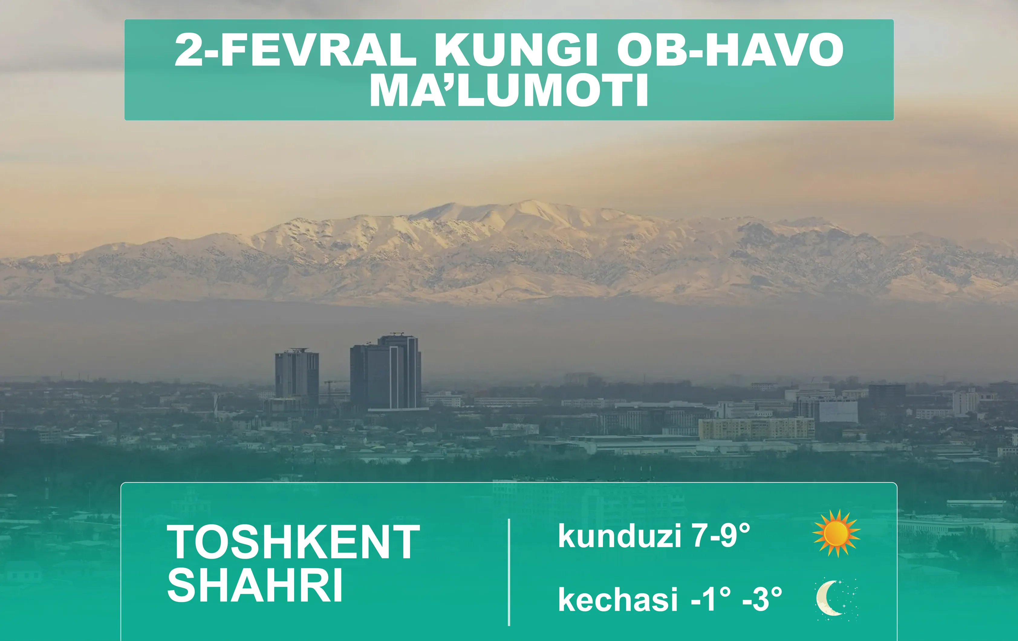 2-fevral kuni qanday ob-havo kuzatiladi?